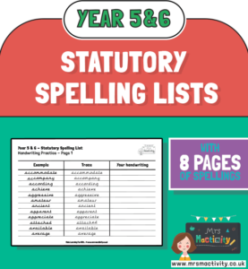 Year 5 And 6 Statutory Spellings Handwriting Practice Sheets | Mrs ...