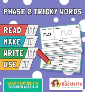 Phase 2 (age 4-5)Tricky Words - Read It - Make It - Write It - Use It ...