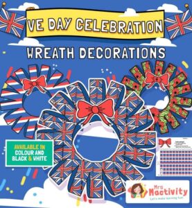 VE Day Activities And Teaching Ideas For Schools