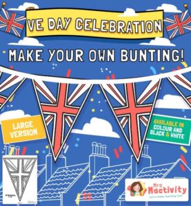 VE Day Activities And Teaching Ideas For Schools