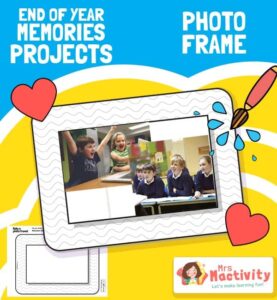 End Of Year Memories Project - Design A Photoframe Activity | End Of ...