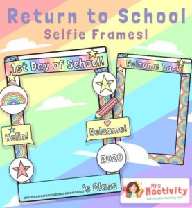 First Day Of School Selfie Frame | Mrs Mactivity