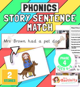 Phase 4 Story Sentence Match Activity | Mrs Mactivity