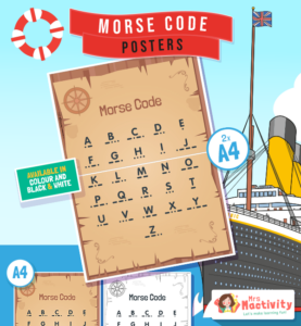 Morse Code Poster KS1 KS2 | Titanic & WW2 History Display