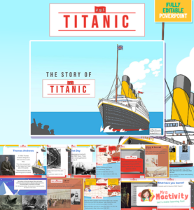 The Story Of The Titanic PowerPoint | KS1 & KS2 Titanic Lesson