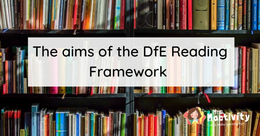 2021 DfE Reading Framework | Mrs Mactivity