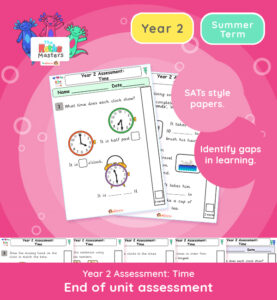 Year 2 Time Assessment – Summer Term Maths Resources