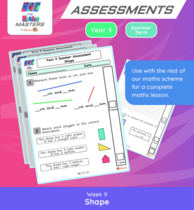 Year 3 | Summer Block 4 Shape Assessment | Year 3 Shape Assessment Booklet