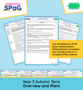 SPaG Scheme Year 3 - Autumn Term - Lesson Plans And Rationale | SPaG ...