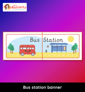 Bus Station Banner | Mrs Mactivity