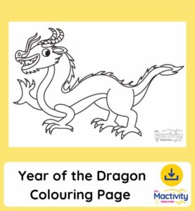 Year Of The Dragon Colouring Page | Mrs Mactivity