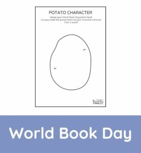 Boost Learning With Our World Book Day Design A Potato Head Activity