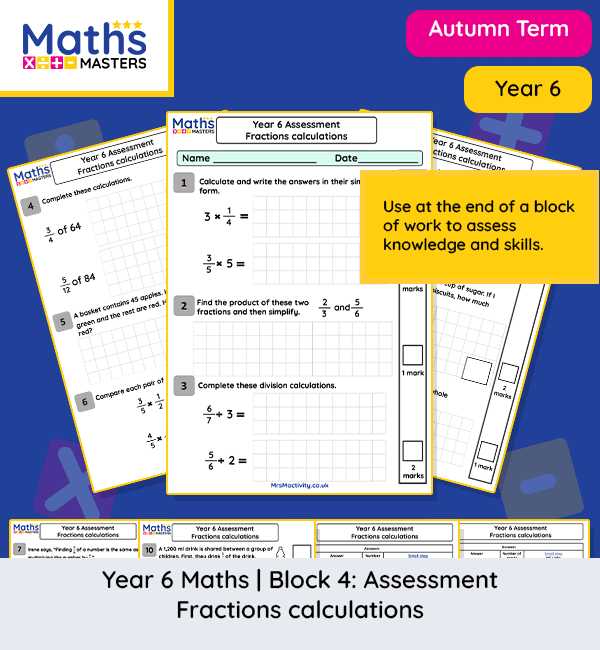 Year 6 Fractions Assessment Autumn Block 4 – Year 6 Fractions ...