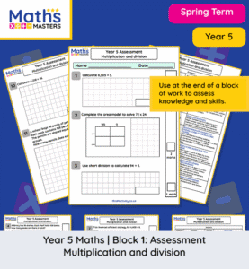 Year 5 Multiplication And Division Assessment Spring Block 1